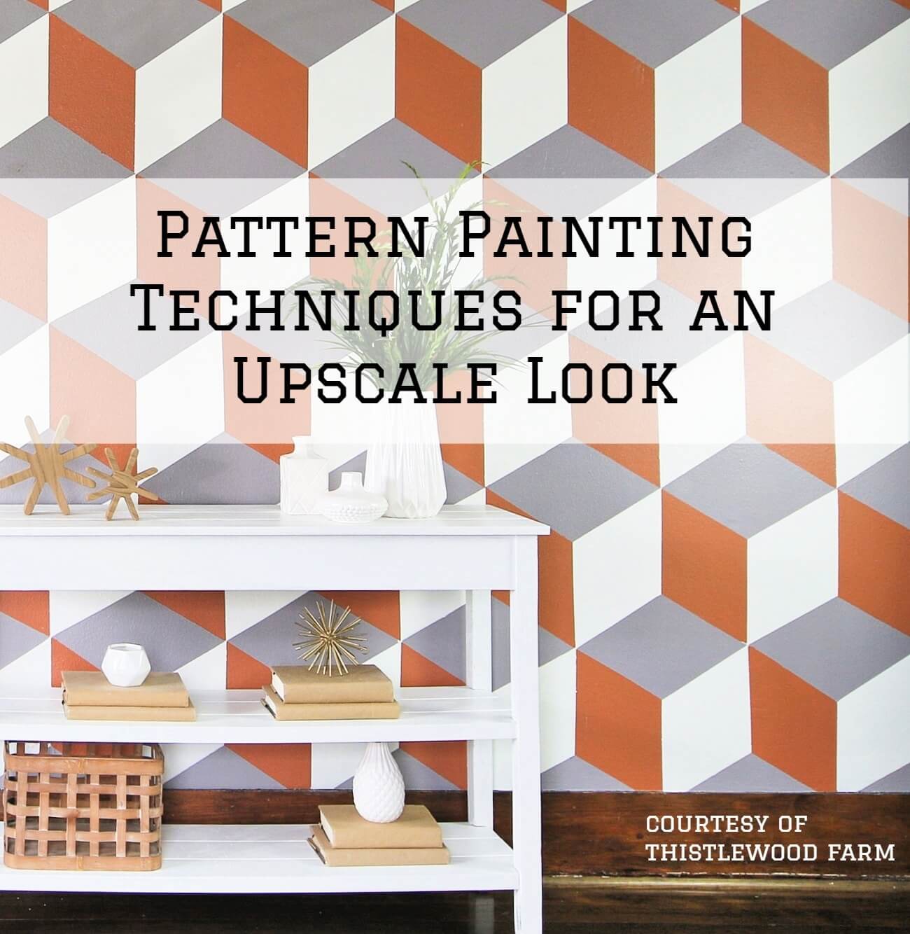 Pattern Painting Techniques for an Upscale Look in Denver Metro, CO ...